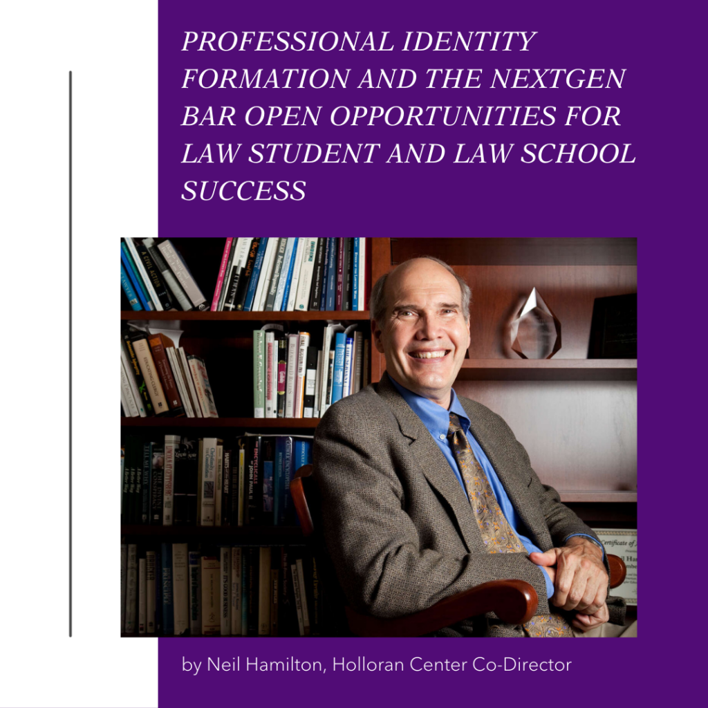 Professional Identity Formation and the NextGen Bar Open Opportunities ...